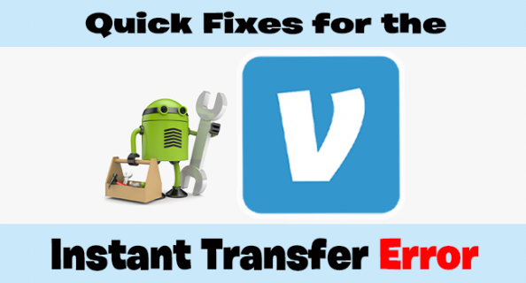 How To Fix Venmo Instant Transfer Not Working