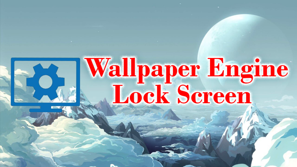 How To Fix Wallpaper Engine Not Starting On Startup