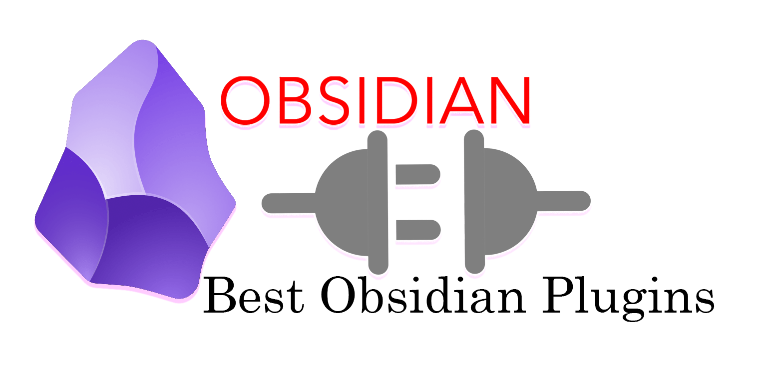 The Best Obsidian Plugins